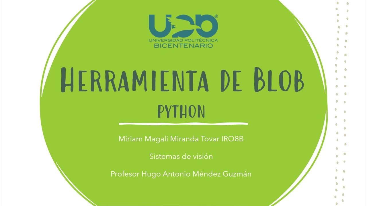 Herramienta de Blob Python - YouTube