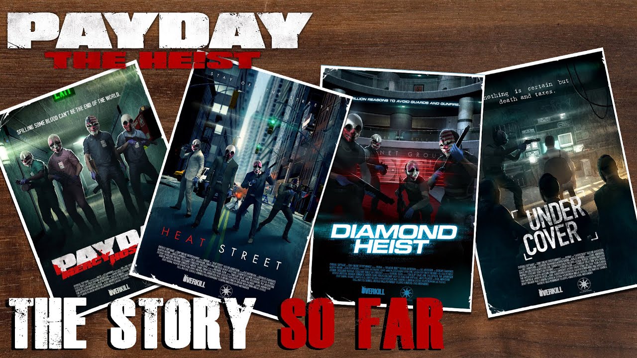 The Story of Payday: Episode 1 - The Heist - YouTube