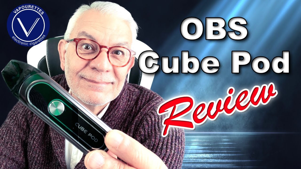 OBS Cube Pod Mod Vape Review and How to | 850mAh battery | 1.4ohm Pods ...