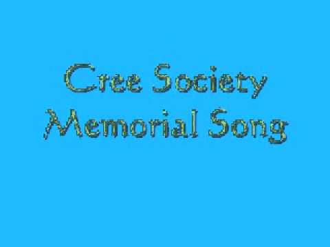 Cree Society-Memorial Song - YouTube