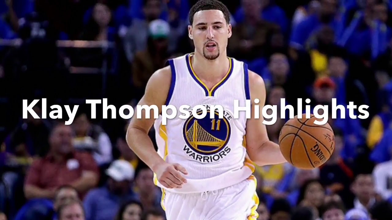 Klay Thompson Highlights [every day we it] - YouTube