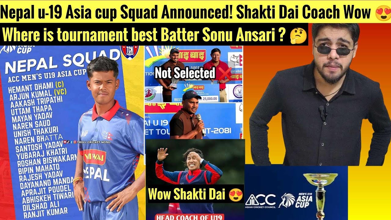 Nepal Squad Announced For U-19 Asia Cup, Shakti Gauchan Head Coach Wow ...