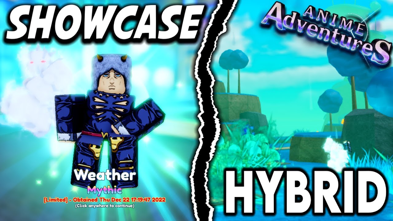 I GOT *NEW* WEATHER LIMITED HYBRID UNIT *UPDATE 8*! In Anime Adventures ...