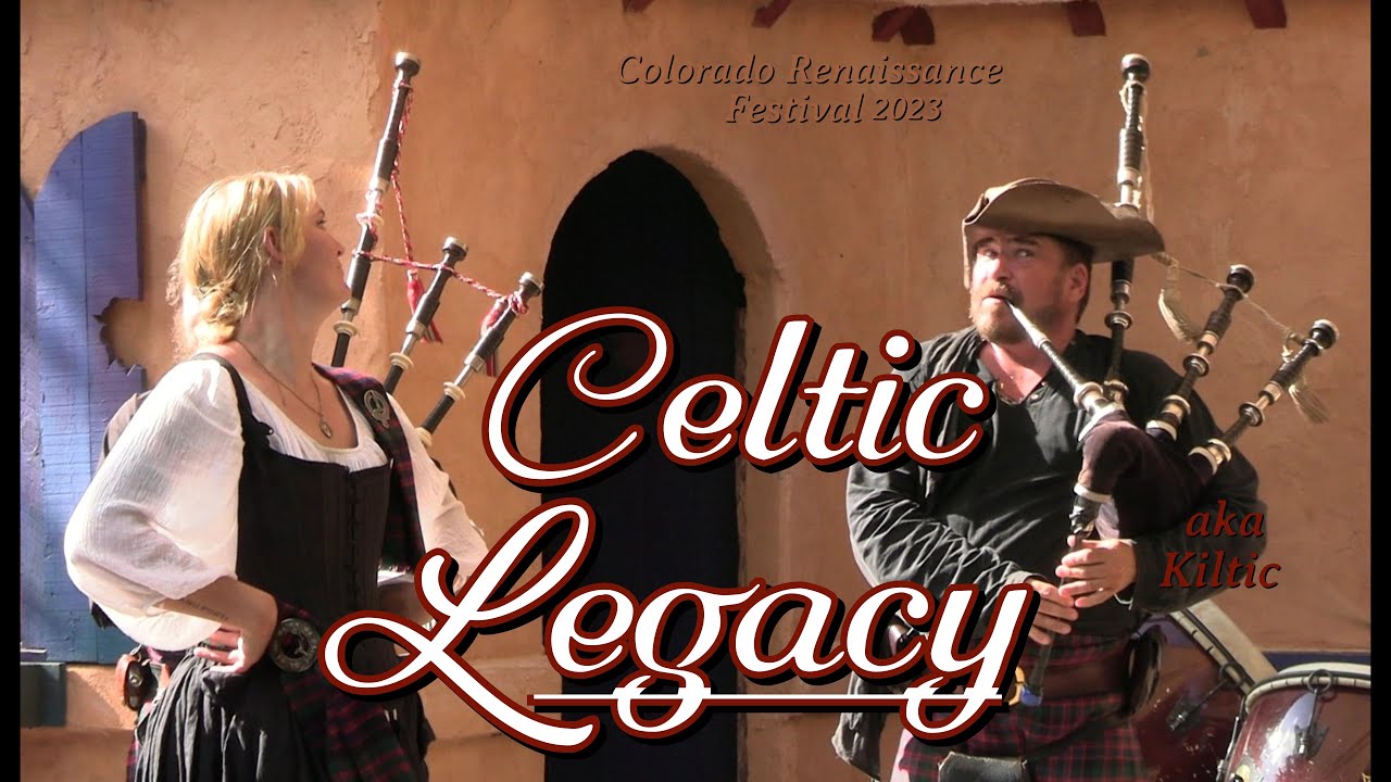 Celtic Legacy aka Kiltic at The Colorado Renaissance Festival 5:00 PM ...