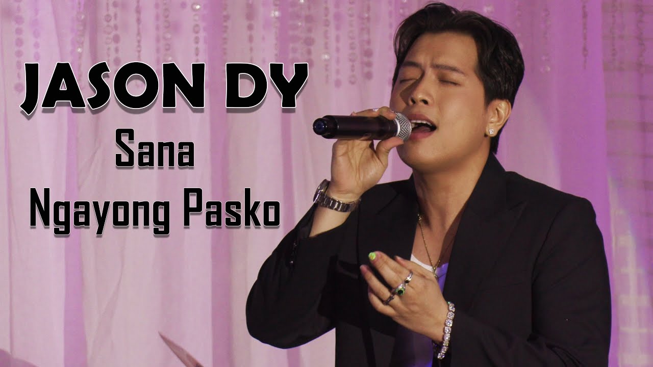 JASON DY | Sana Ngayong Pasko (Official Live Concert Video) | 4K (Ultra ...