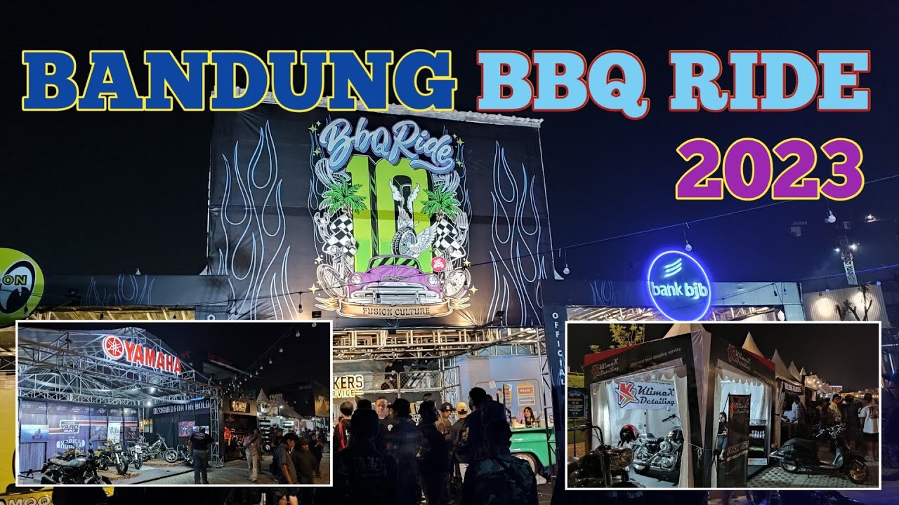 EVENT OTOMOTIF PALING DIRINDUKAN DI BANDUNG !! BBQ RIDE 2023 !! - YouTube