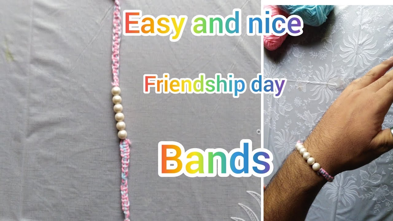 Easy and nice bands for friendship day. - YouTube