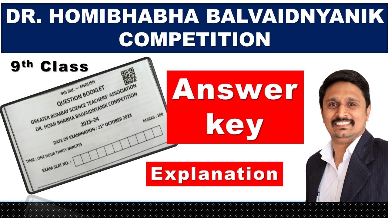 Homi Bhabha Exam 9th Standard Answer Key Explanation Of Answers homi-bhabha-exam-9th-standard-answer-key-explanation-of-answers