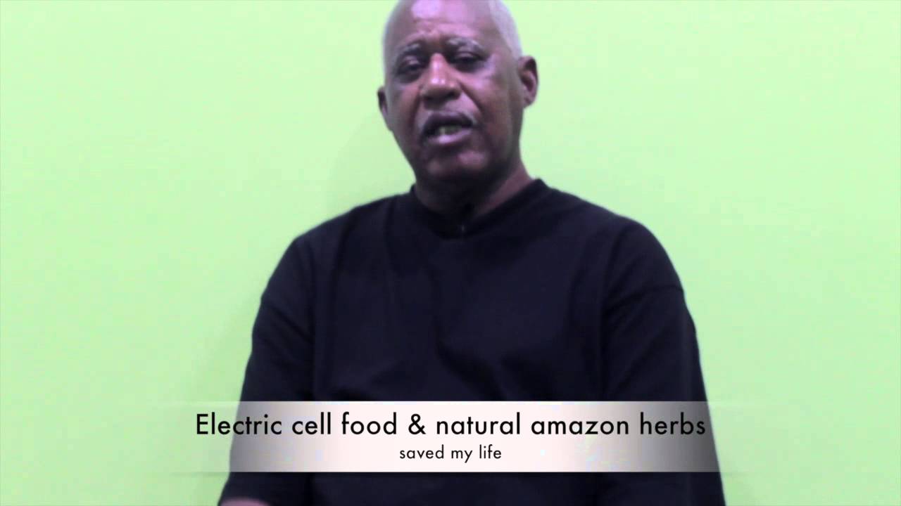 Natural herb and electric cell food saved my life 1 - YouTube