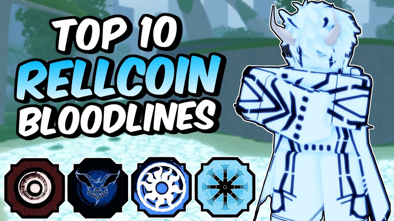 Top 10 BEST RELLCoin Bloodlines in Shindo Life! - YouTube