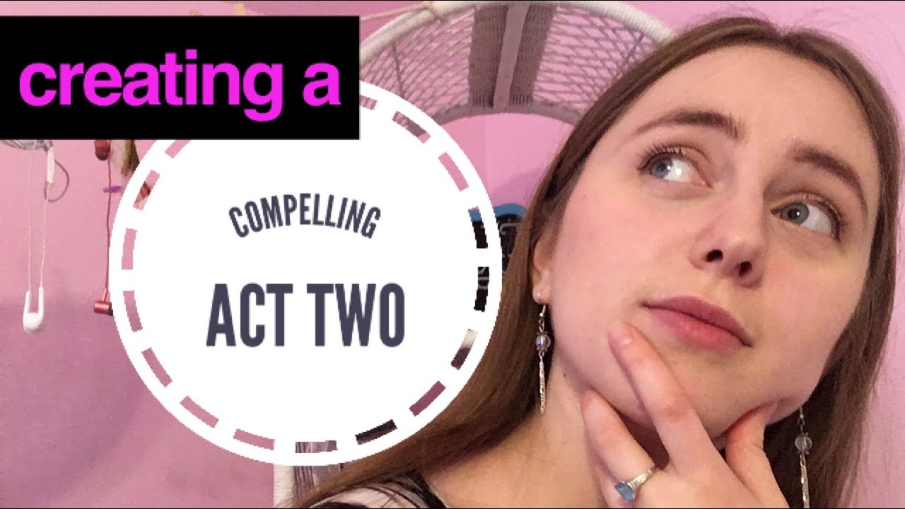 HOW TO WRITE ACT TWO Writing The Three Acts Of Your Story YouTube how-to-write-act-two-writing-the-three-acts-of-your-story-youtube