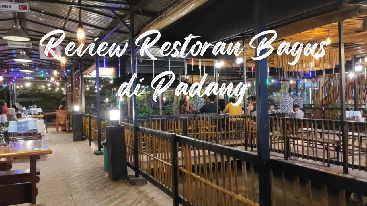 Review Restoran Bagus di Padang - YouTube