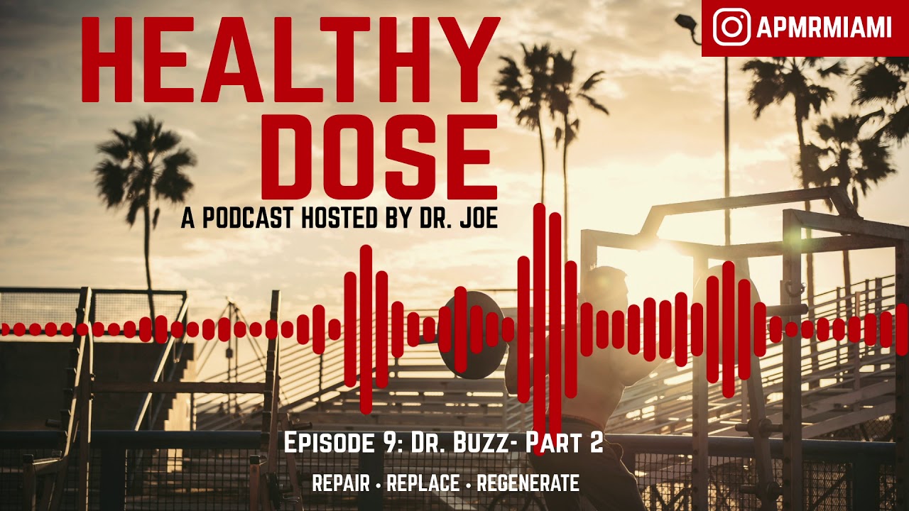Healthy Dose Podcast Episode 9: Dr. Buzz- Part 2 (AUDIO) - YouTube