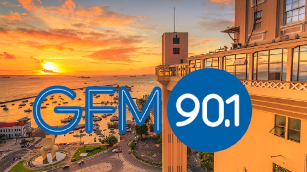 RÁDIO GFM 90.1 MHZ - SALVADOR, BAHIA - YouTube