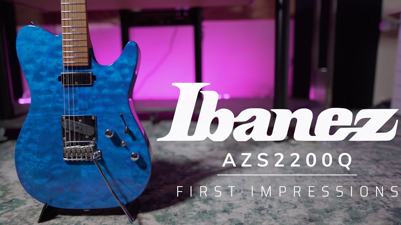 Ibanez AZS2200Q - RBS | First Impressions - YouTube