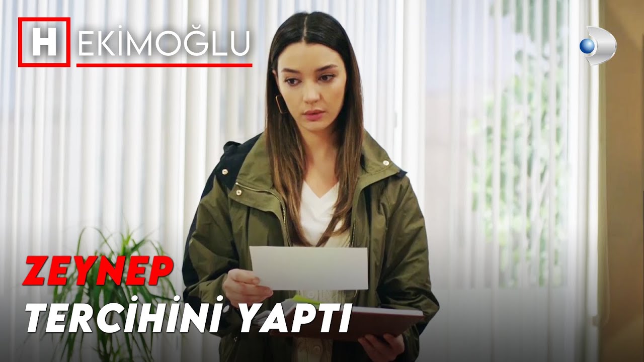 Zeynep İş ile Aşk Arasında Tercih Yaptı | Hekimoğlu Özel Klip - YouTube