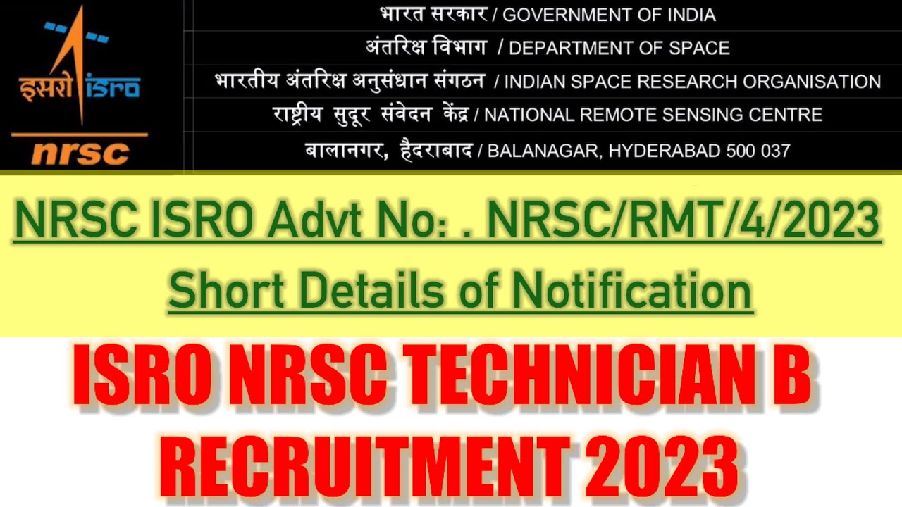 ISRO National Remote Sensing Center NRSC | ISRO NRSC Technician B ...