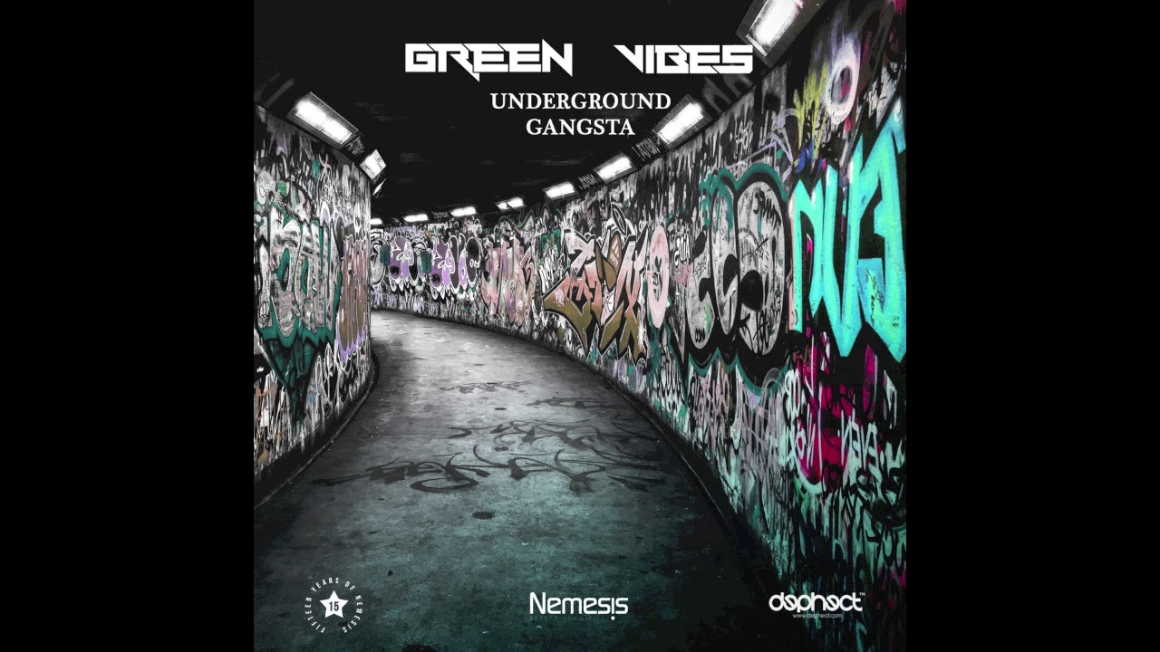Green Vibes - Underground Gangsta - YouTube