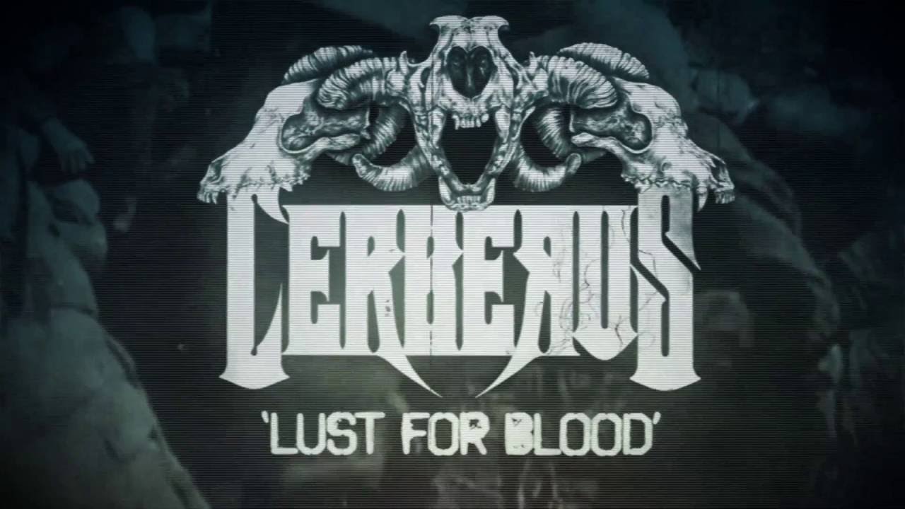 Cerberus - Lust for Blood [Lyric Video] - YouTube
