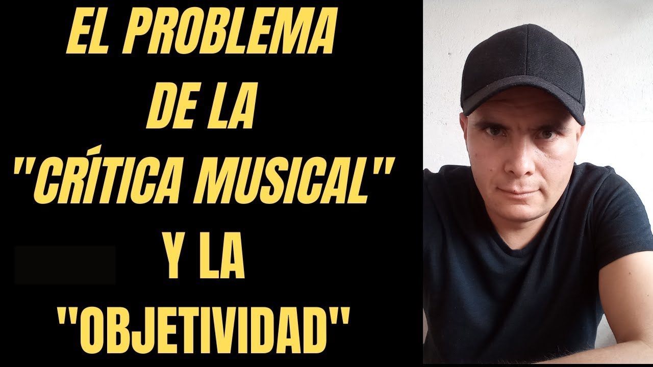 LA CRÍTICA MUSICAL y su "OBJETIVIDAD" EN EL ROCK Y METAL - YouTube