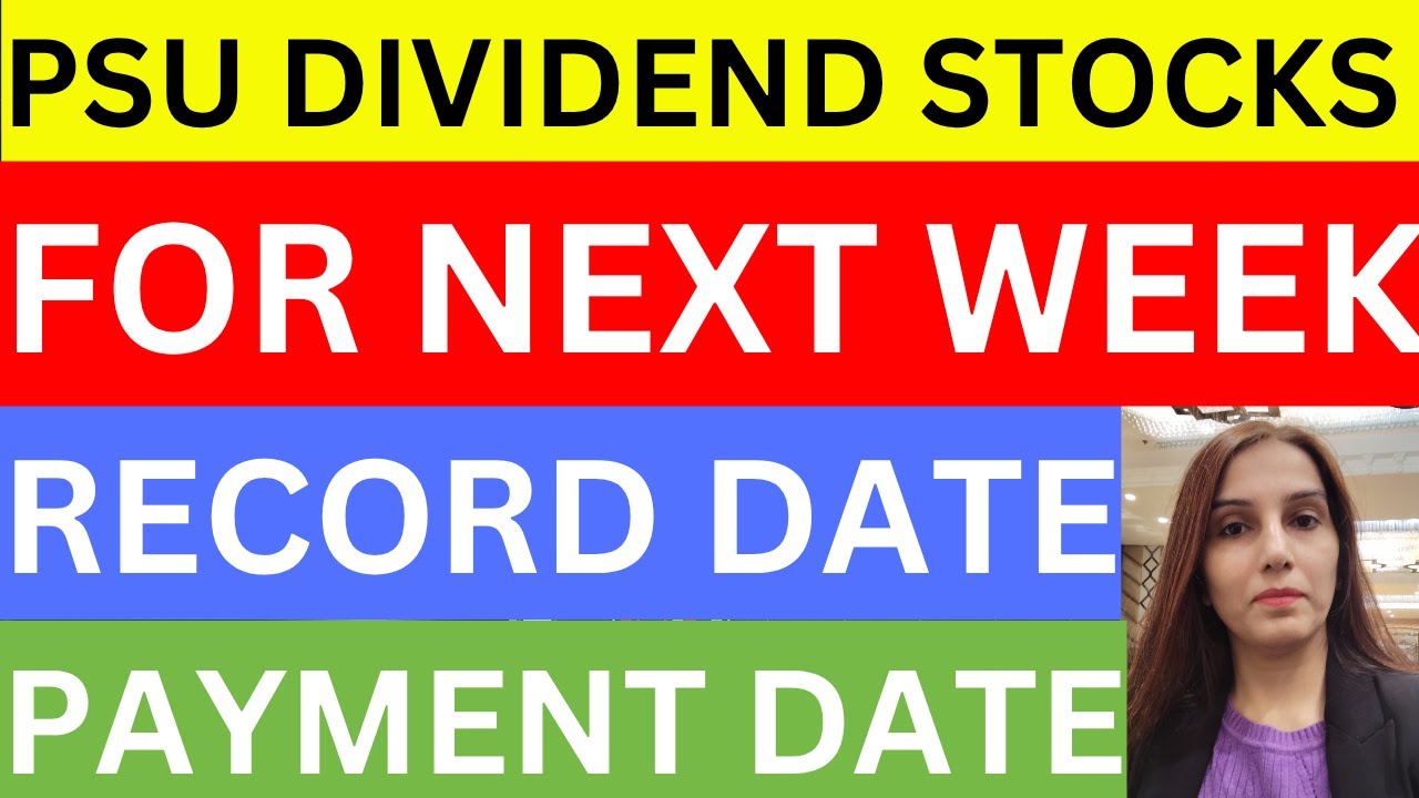 PSU dividend stock with record date next week |dividend stocks |stocks ...