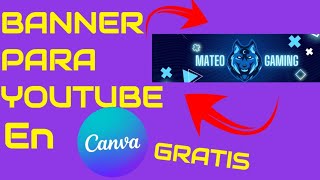 COMO HACER un BANNER para YouTube con CANVA [FÁCIL Y SE... | Doovi