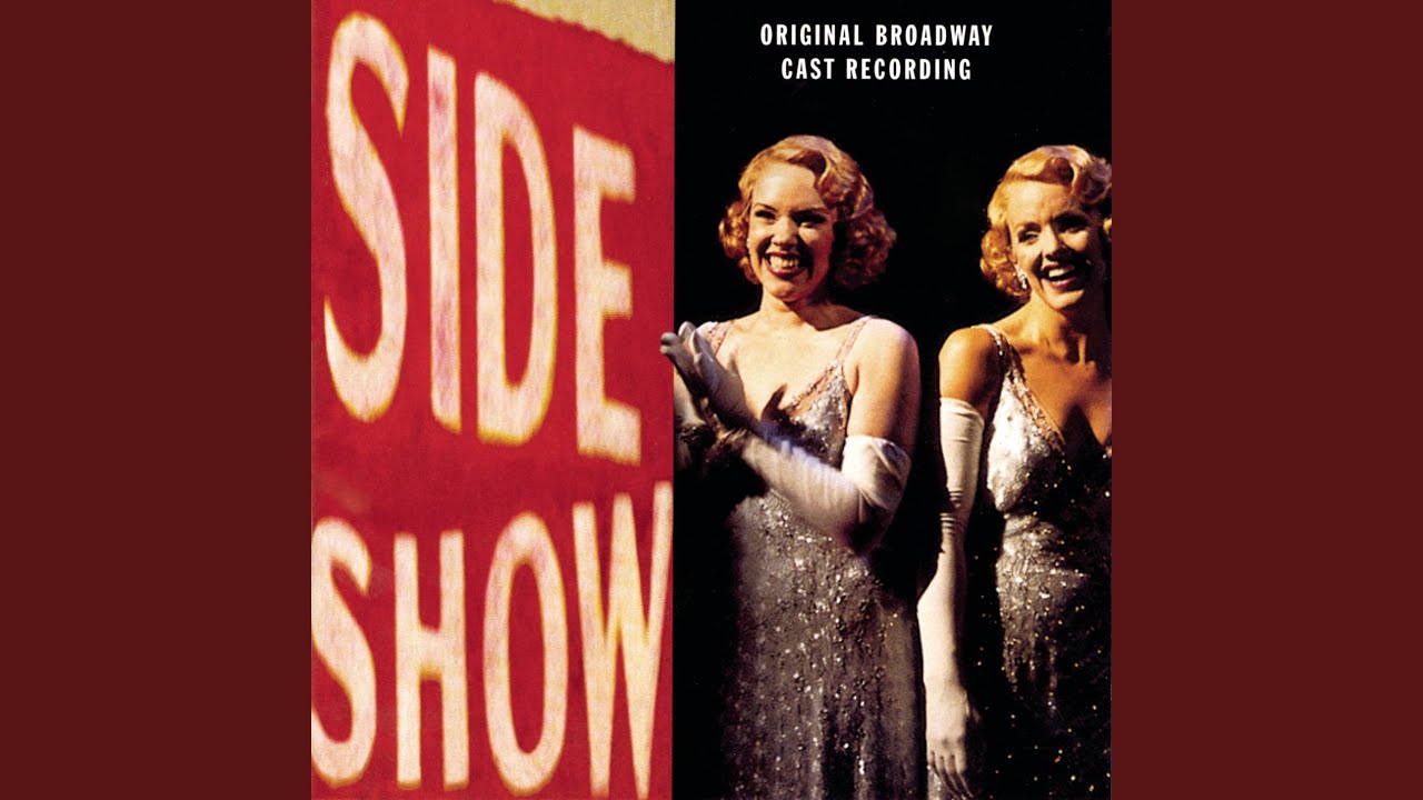 Side Show: Finale (Voice) - YouTube