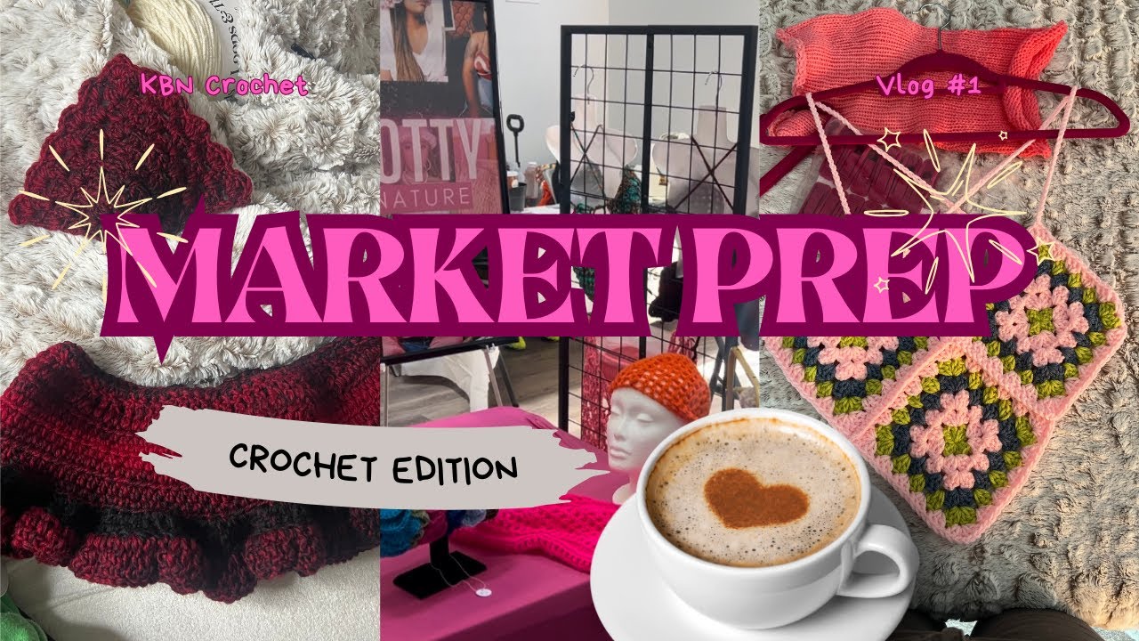 CROCHET MARKET PREP EP #1 | KBN Crochet - YouTube