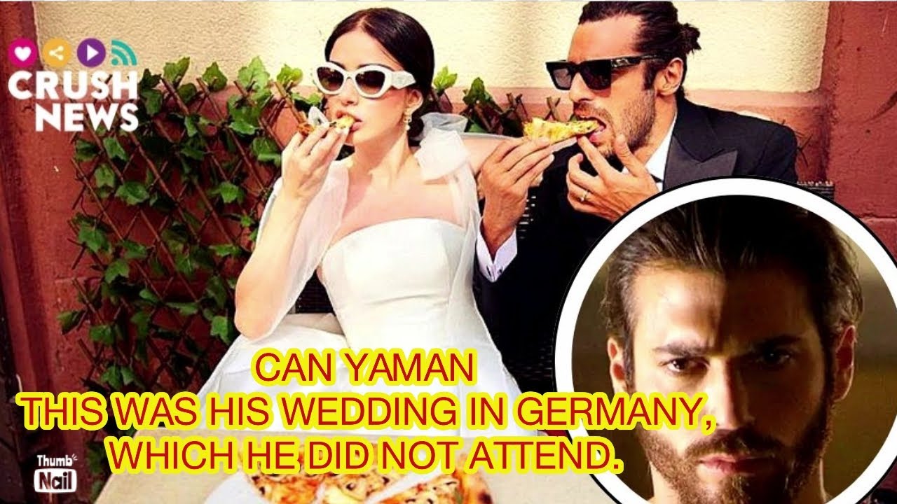 The Can Yaman couple has married. This was his wedding in Germany ...