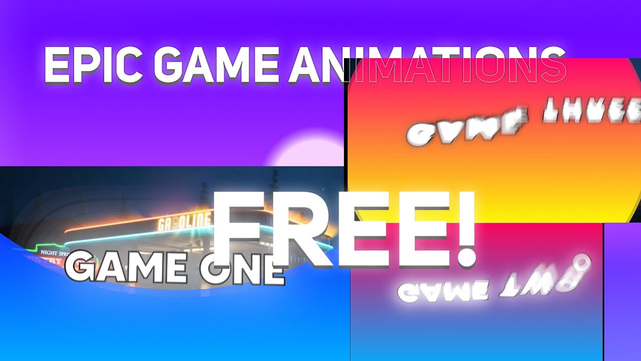 Free And Epic Game Transitions - YouTube