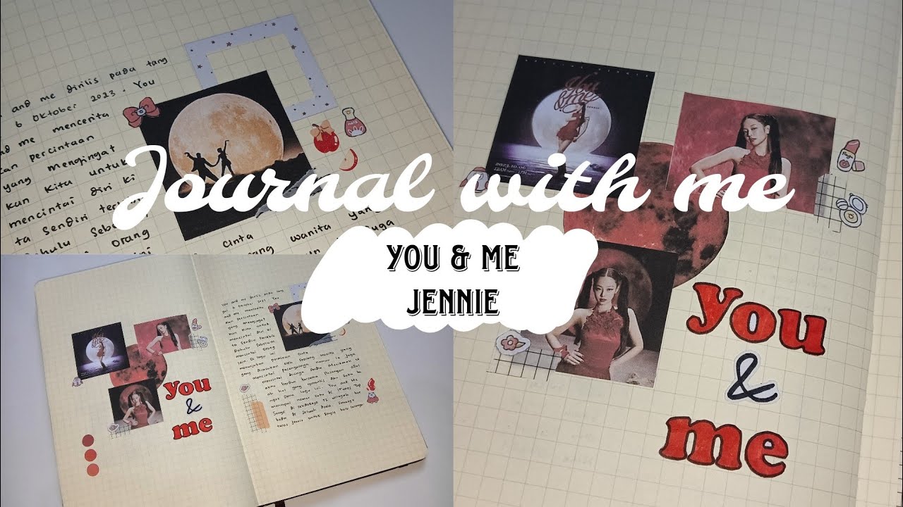 Kpop Journal With Me - You & Me Jennie | Jennie Blackpink - YouTube
