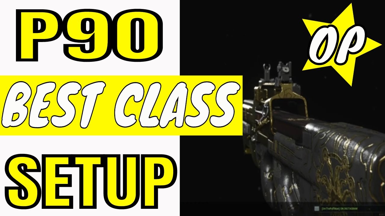 the BEST P90 CLASS SETUP (NO RECOIL) in MODERN WARFARE! - YouTube