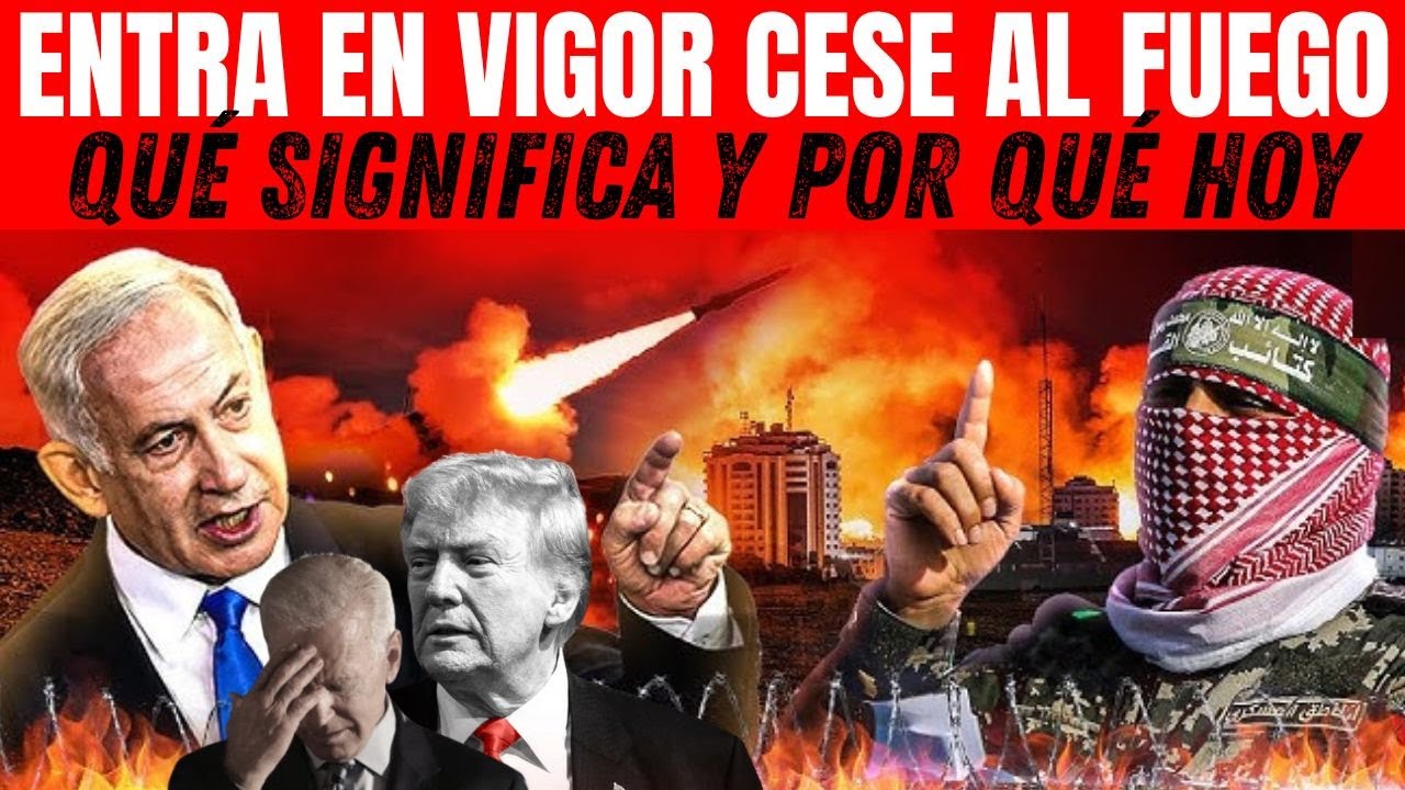 ENTRA EN VIGOR CESE AL #FUEGO ¿QUÉ SIGNIFICA y por qué a horas de la ...