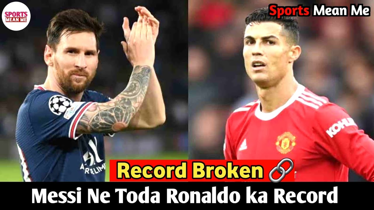 Lionel Messi Breaks Cristiano Ronaldo Record - YouTube