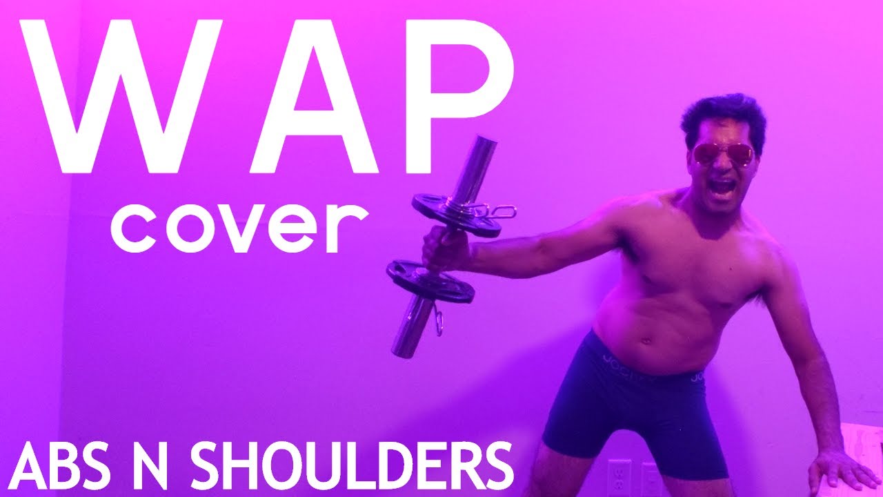 WAP Cover plus workout - YouTube