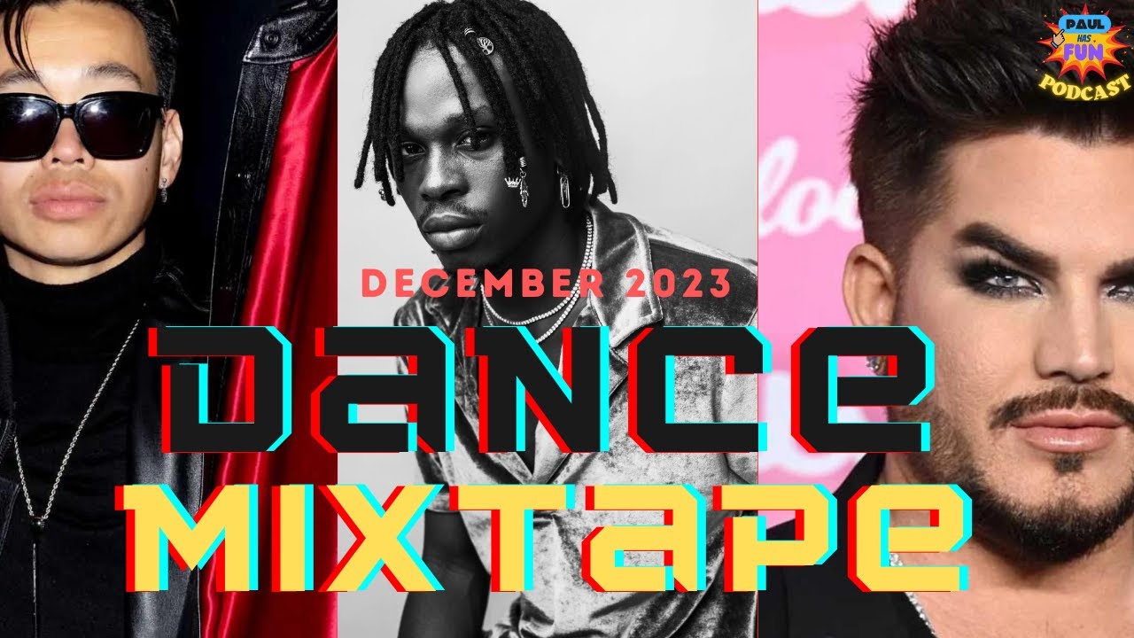 Dance Mixtape December 2023 - YouTube