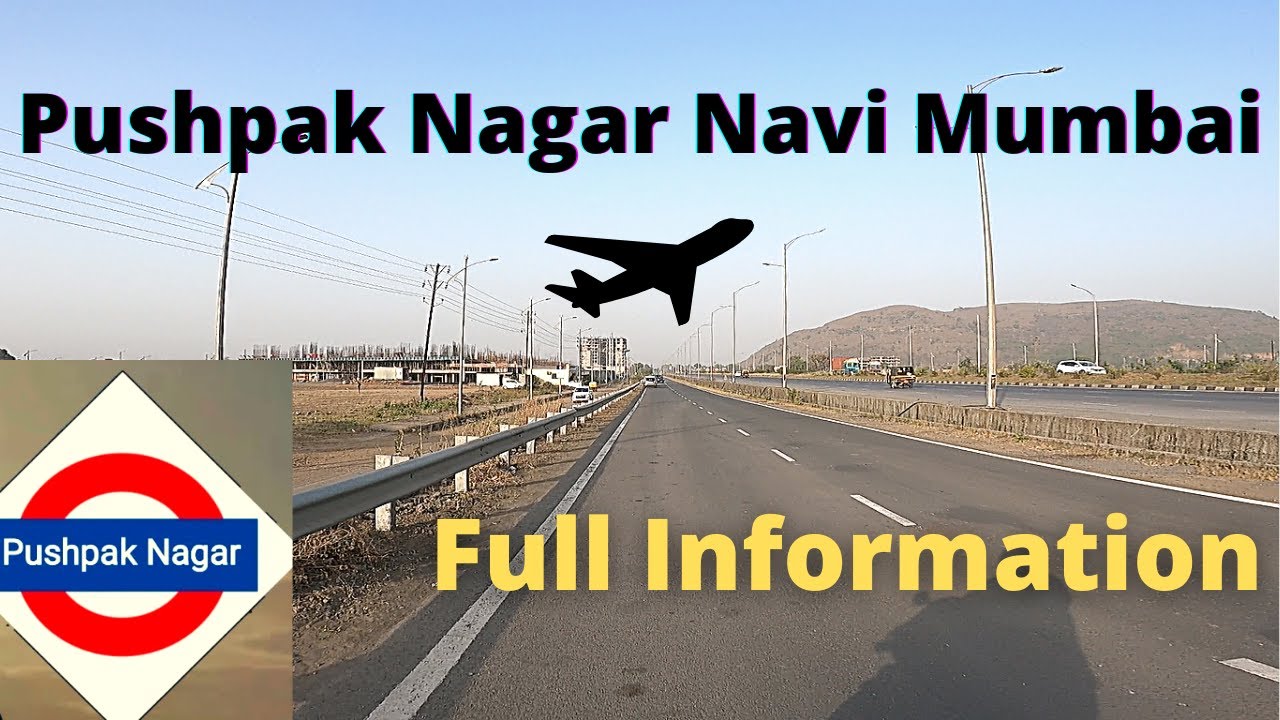 Pushpak Nagar Navi Mumbai Full Information | New Location by CIDCO ...