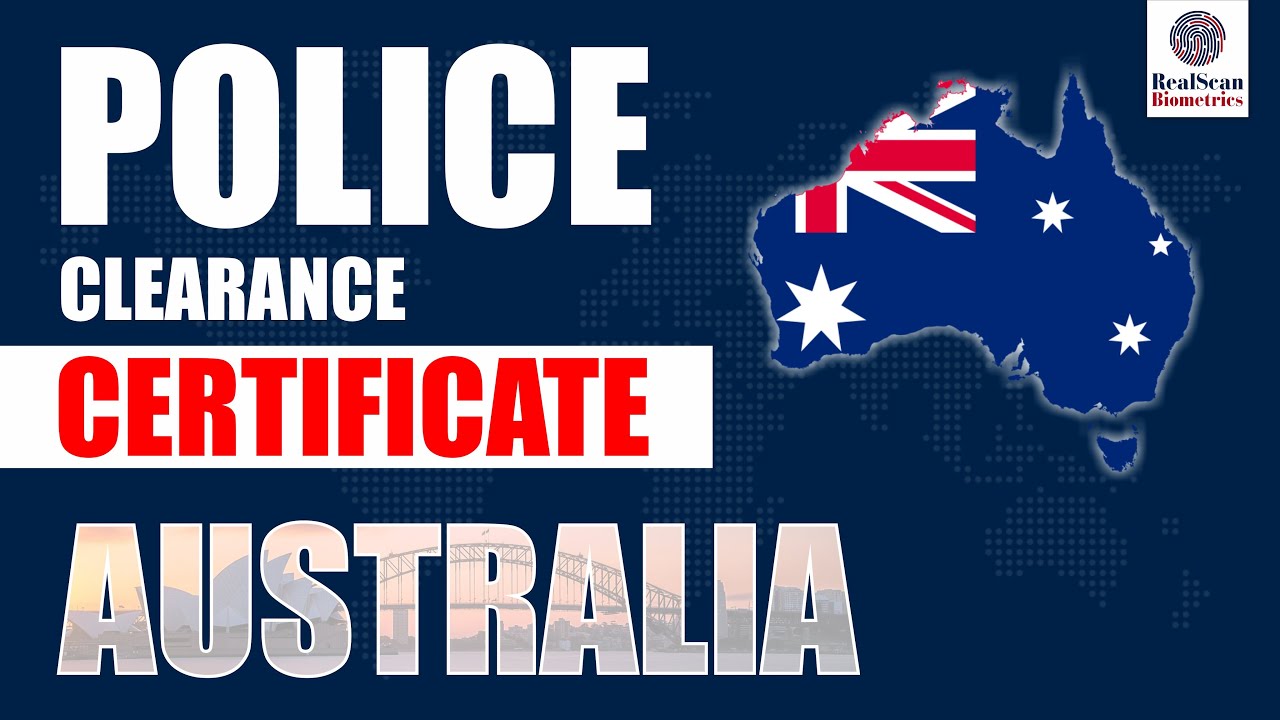 How to Get Police Clearance Certificate from AUSTRALIA | PCC Australia ...