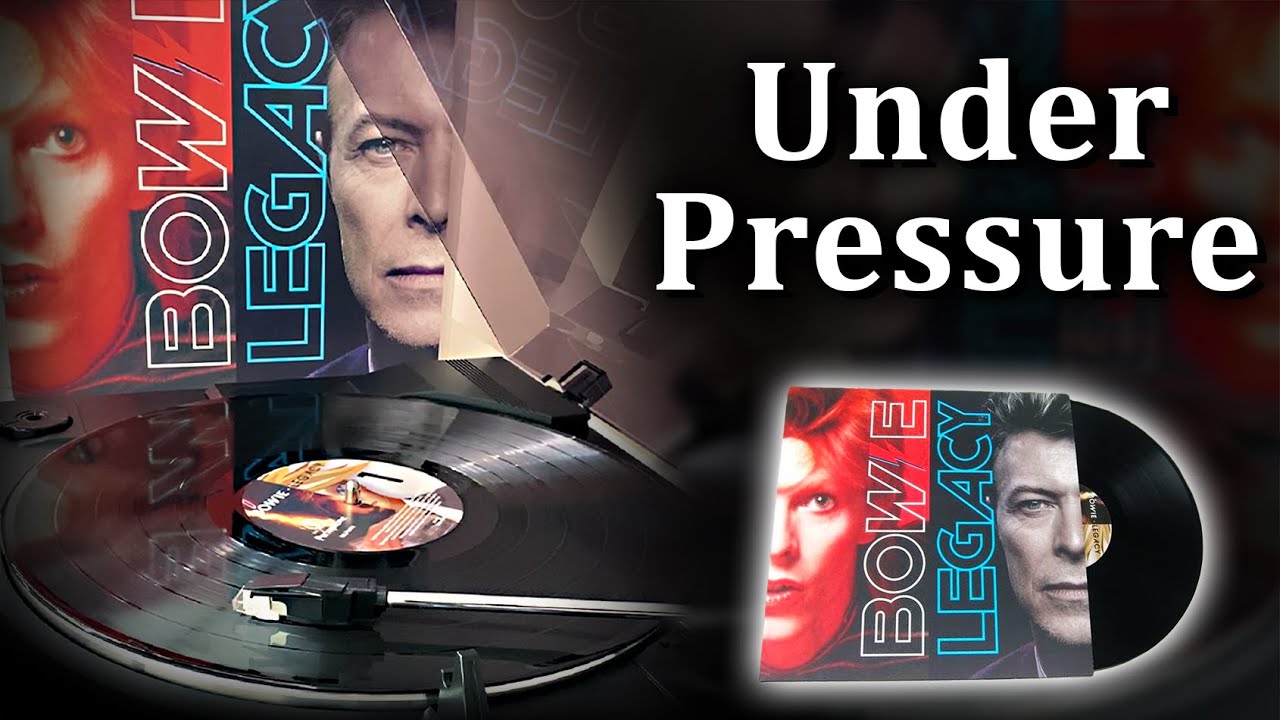Under Pressure - David Bowie & Queen - Legacy (Vinyl | 2017) - YouTube