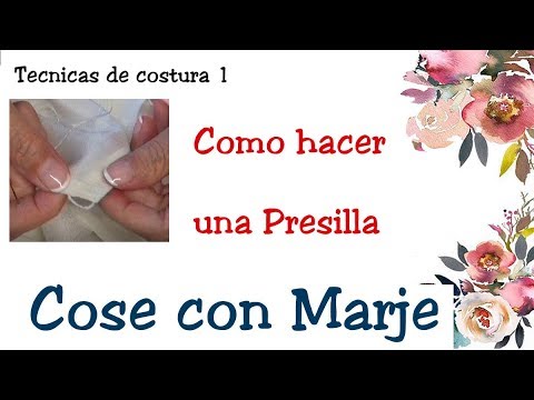 COMO HACER UNA PRESILLA EN SOLO 3 MINUTOS TÉCNICAS DE COSTURA 1 MUY ...