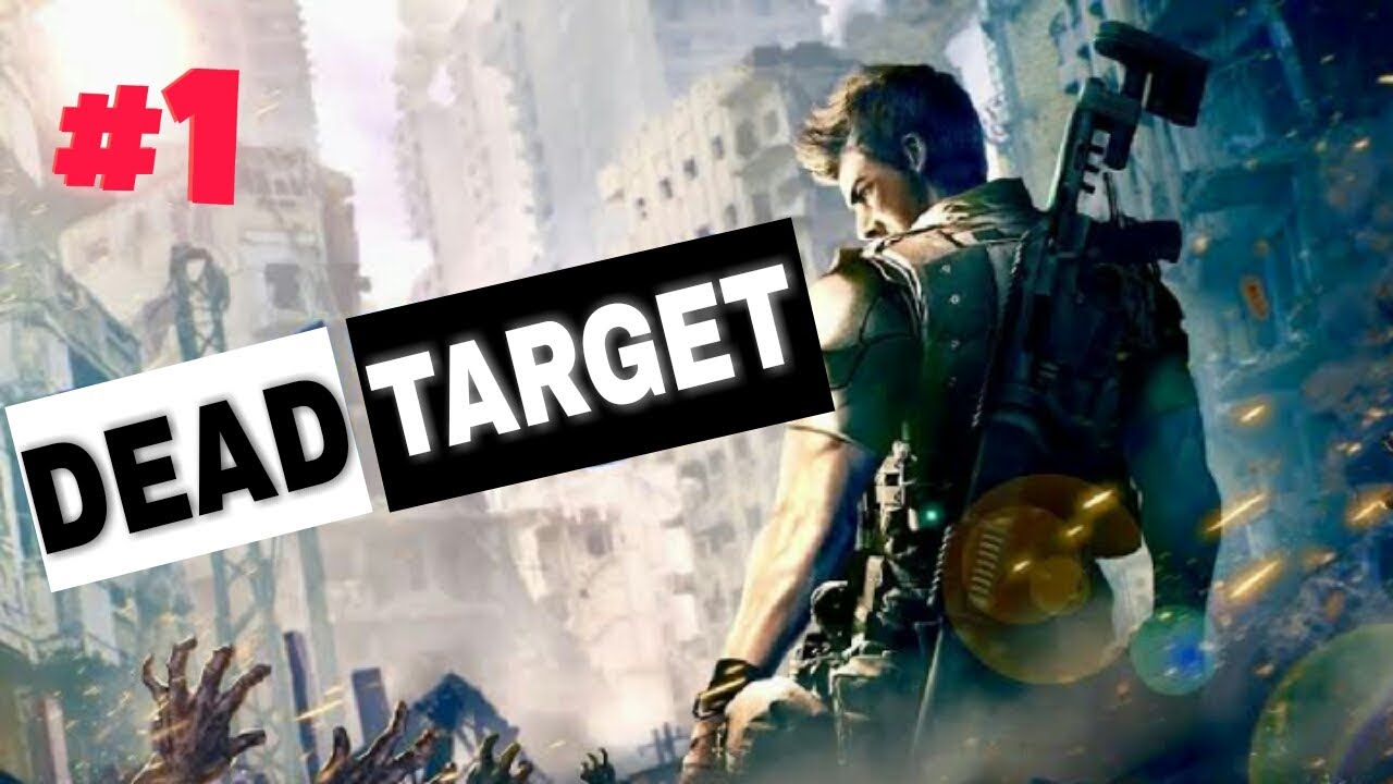 Dead Target Game: Offline Zombie Shooting -FPS Survival | Part 1 ...