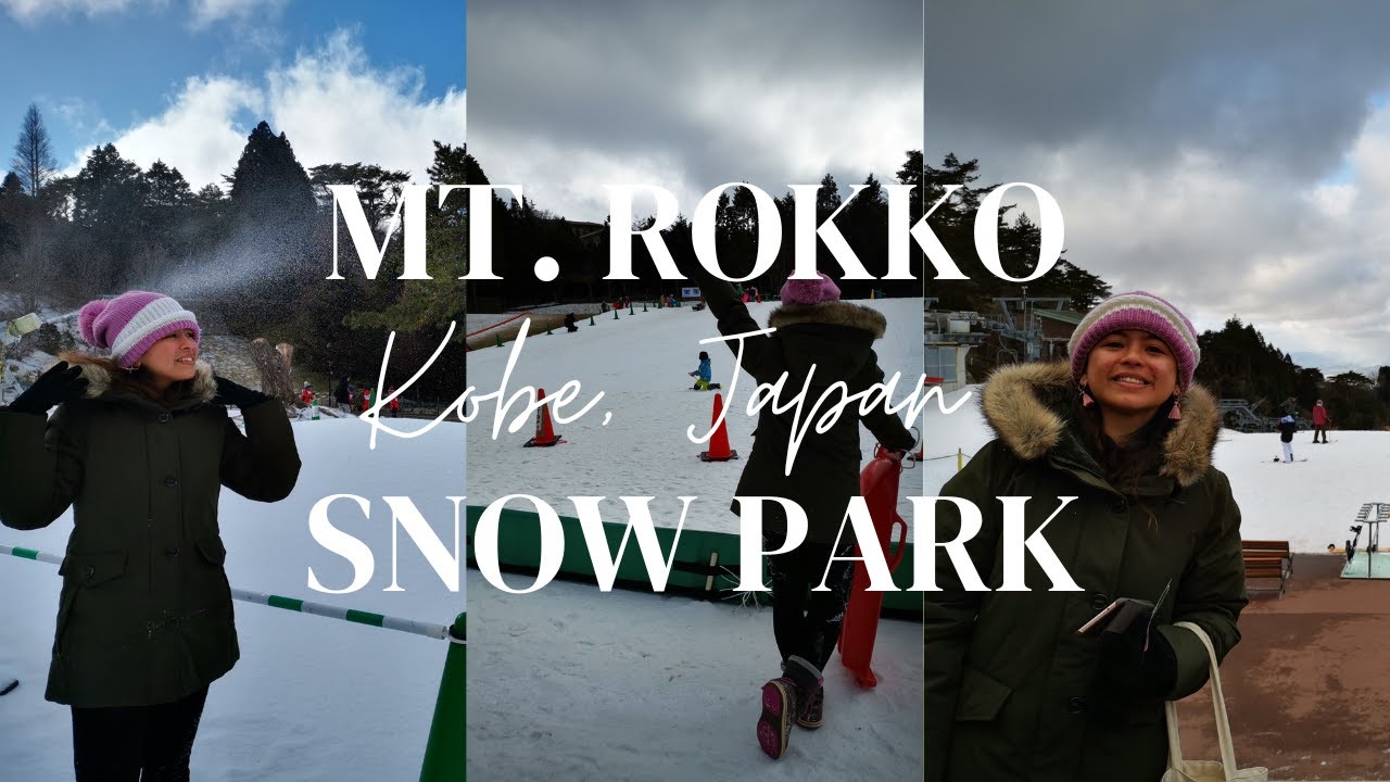 Japan in February - Mount Rokko Snow Park in Kobe - YouTube