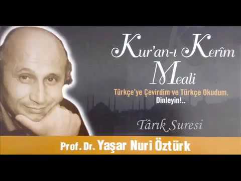 Yaşar Nuri Öztürk Kur'an ı Kerim Meali Tarık Suresi