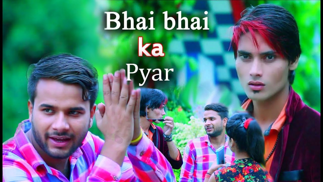 BHAI BHAI KA PYAAR PART 1 Nr2 StYle YouTube bhai-bhai-ka-pyaar-part-1-nr2-style-youtube