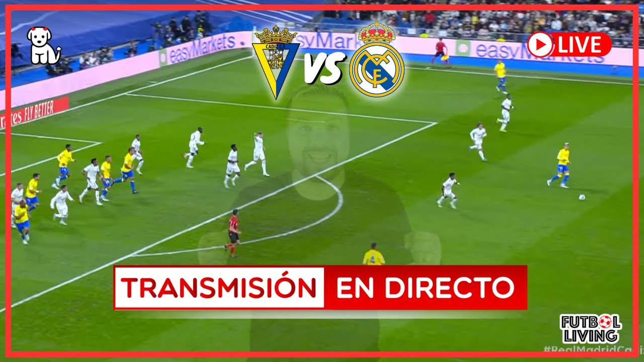 ¡En vivo! 2T 🔴 CADIZ 0-2 REAL MADRID 🔥PARTIDAZO🔥 La liga - YouTube