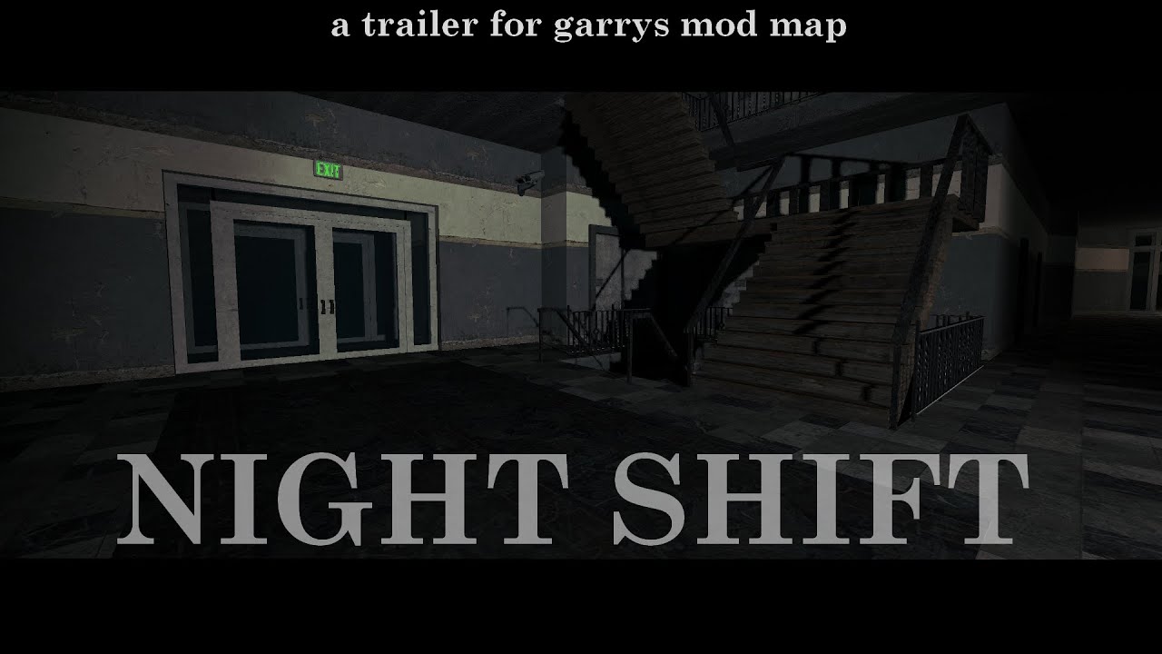 Garry's Mod Night Shift Map Trailer - YouTube