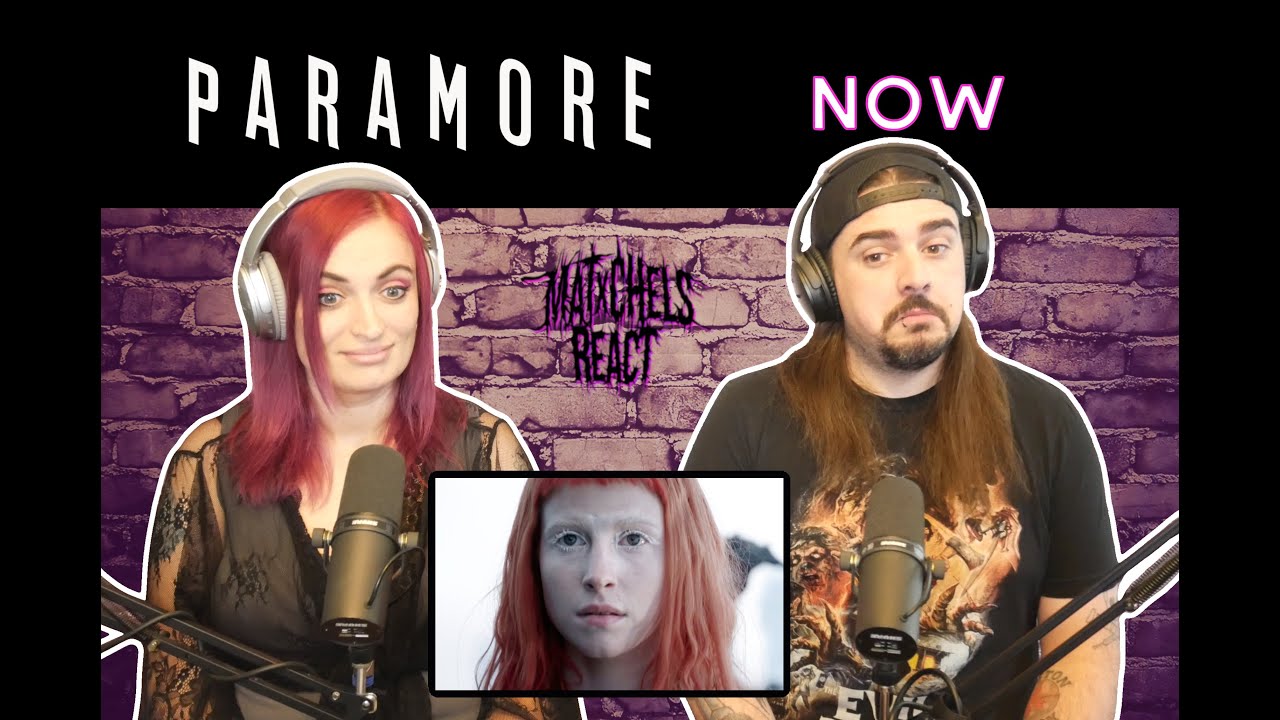 Paramore - Now (React/Review) - YouTube