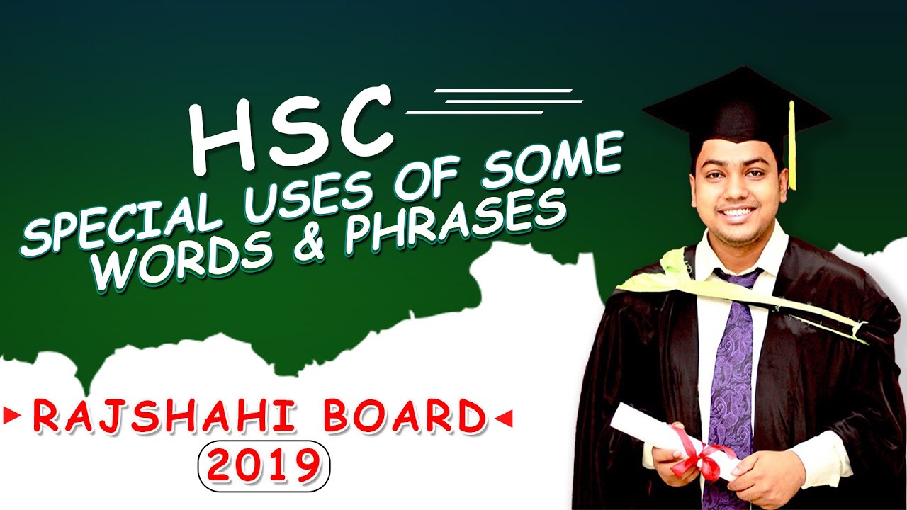 HSC I Special Uses of Some Words & Phrases | Rajshahi Board 2019I - YouTube