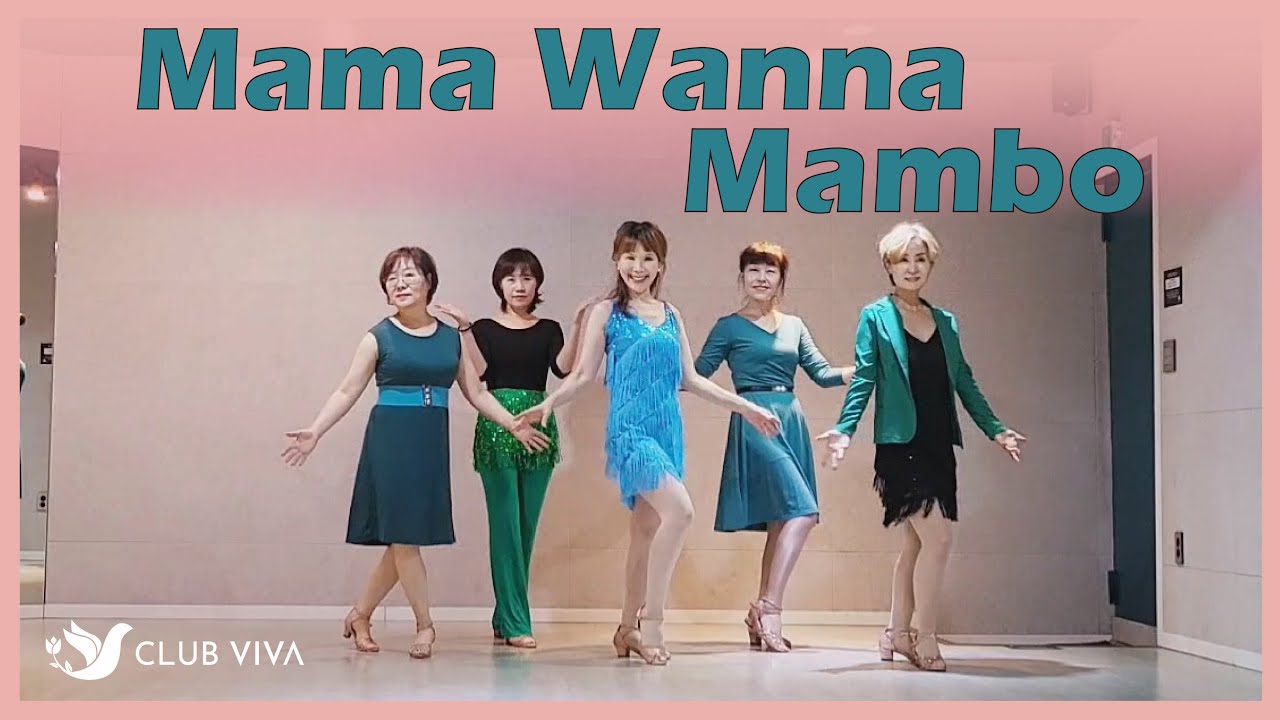 Mama Wanna Mambo - Line Dance / Beginner - YouTube
