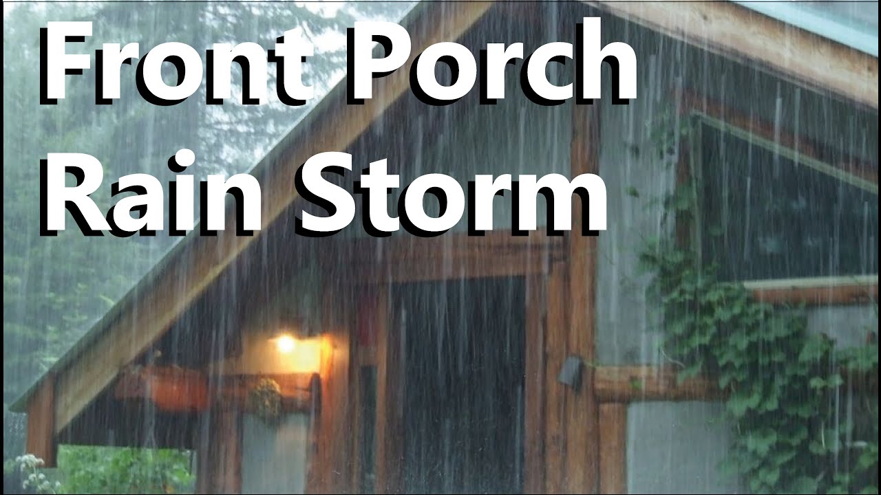 Front Porch Rain, Summer Rain Sounds: 10 hrs of Sleeping Sounds and ...